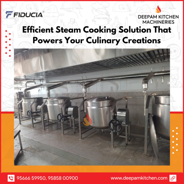 Steam Cooking Plant At Best Price-Deepam Kitchen Machineries